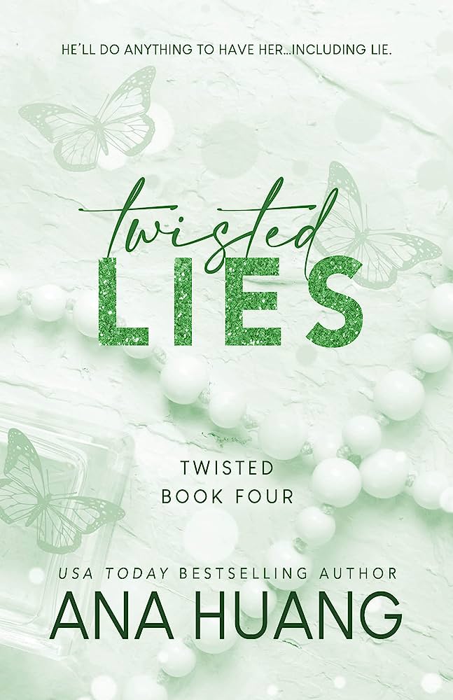 Review | Twisted Lies (Twisted #4) by Ana Huang – Sprayed Edges